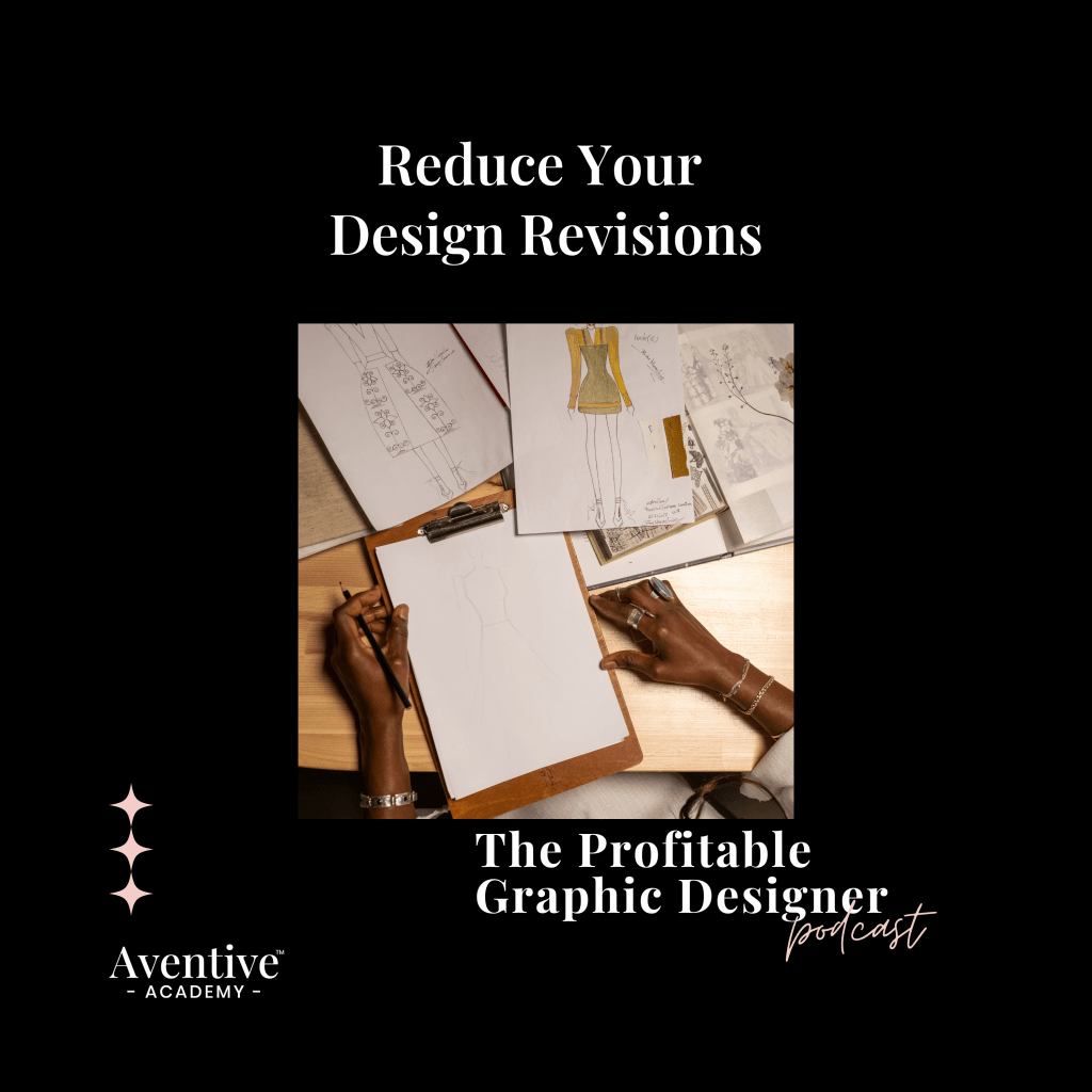 Reduce Your Design Revisions - Aventive Academy