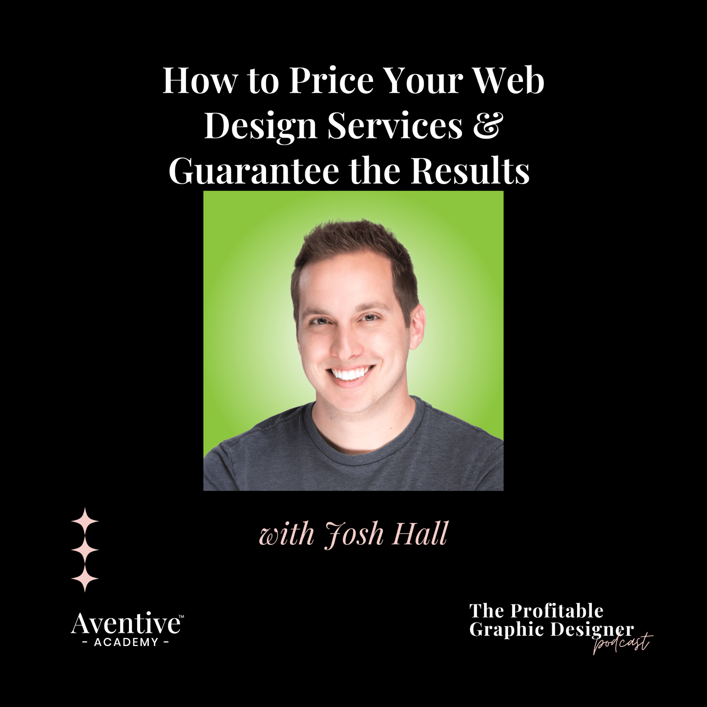 How to Price Your Web Design Services & Guarantee the Results with Josh ...